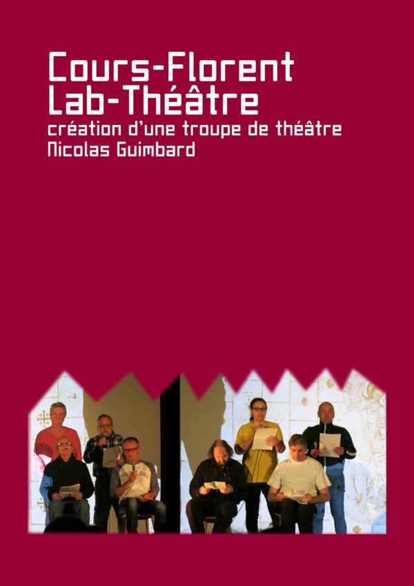 Lundi 1er fevrier dès 14h_Cours Florent_ Lab-Théâtre-Création d'une ...