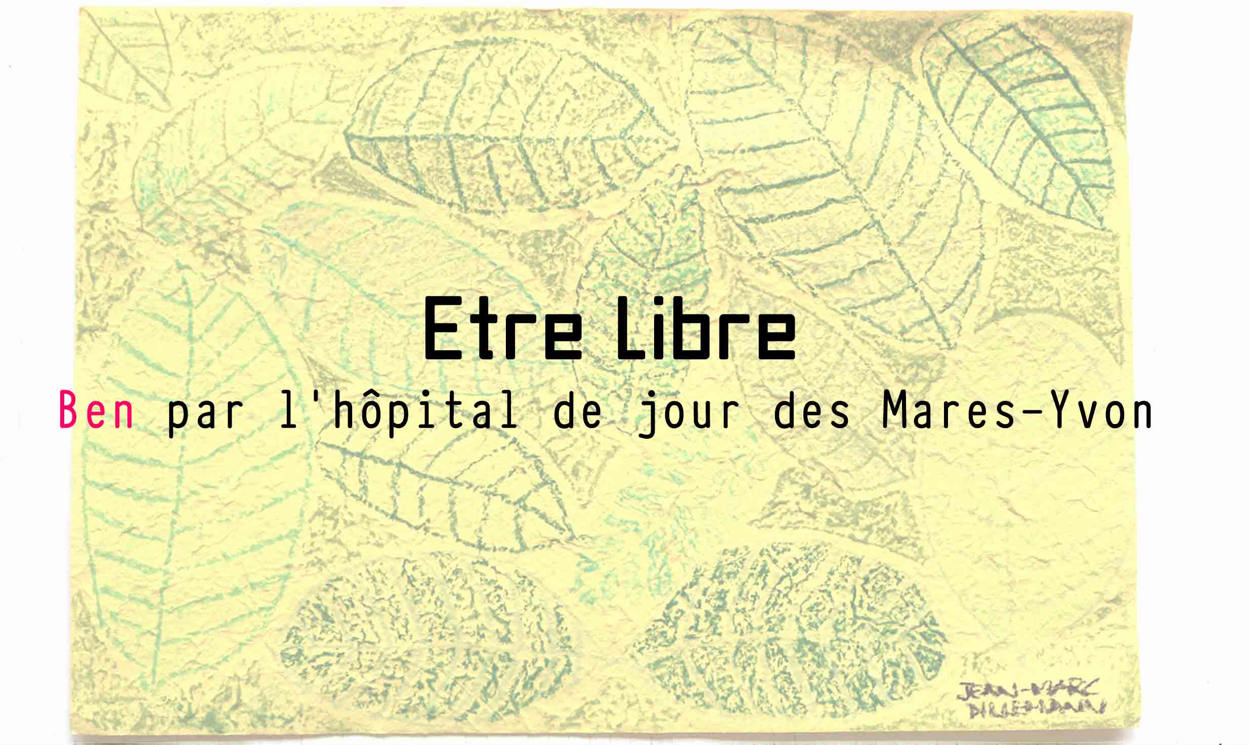 Etre libre